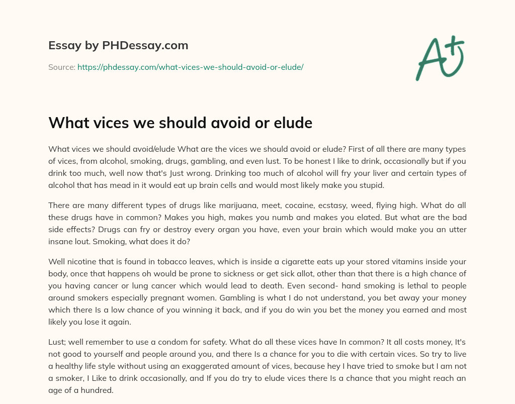 What vices we should avoid or elude (400 Words) - PHDessay.com