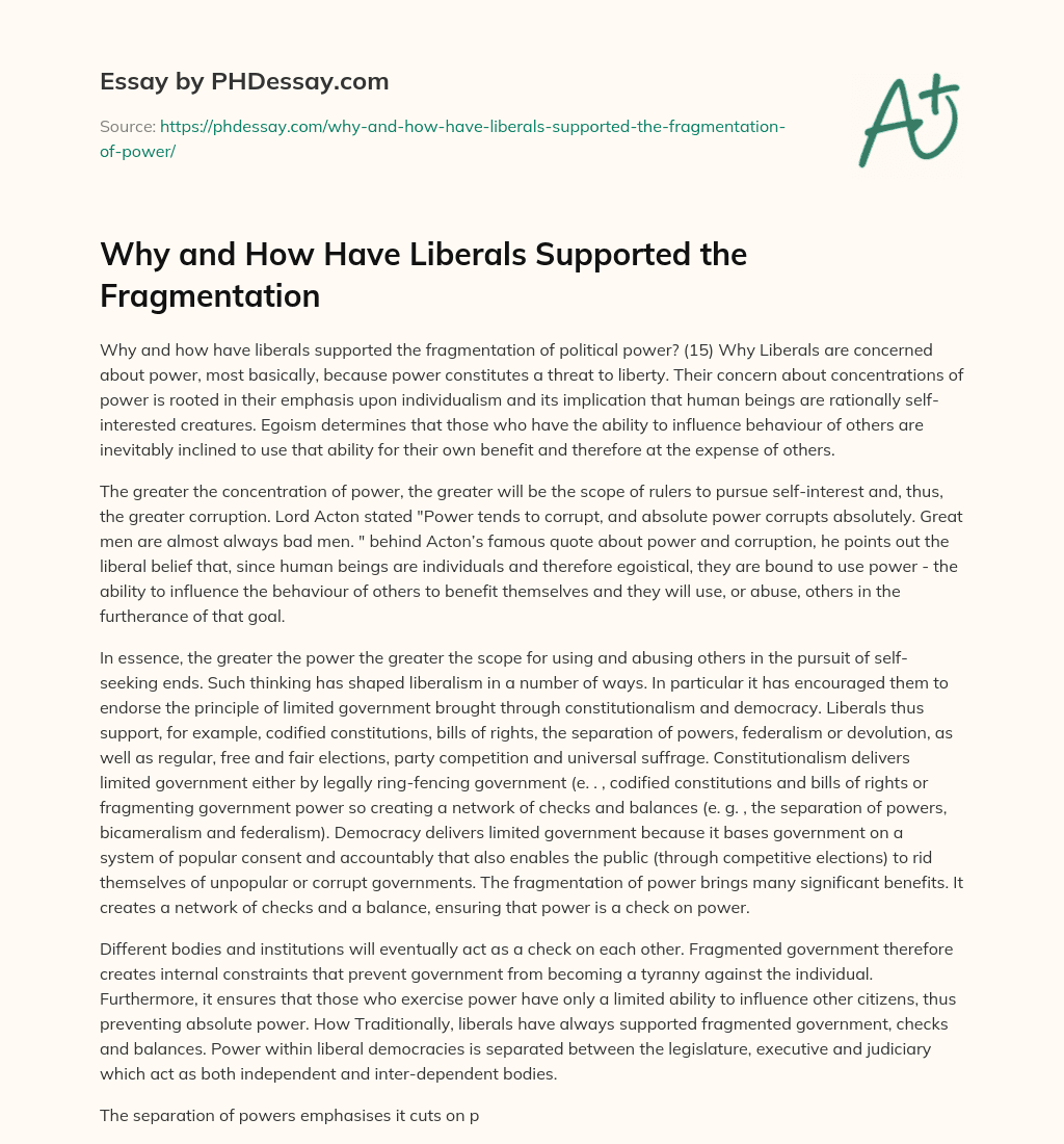 Why and How Have Liberals Supported the Fragmentation - PHDessay.com