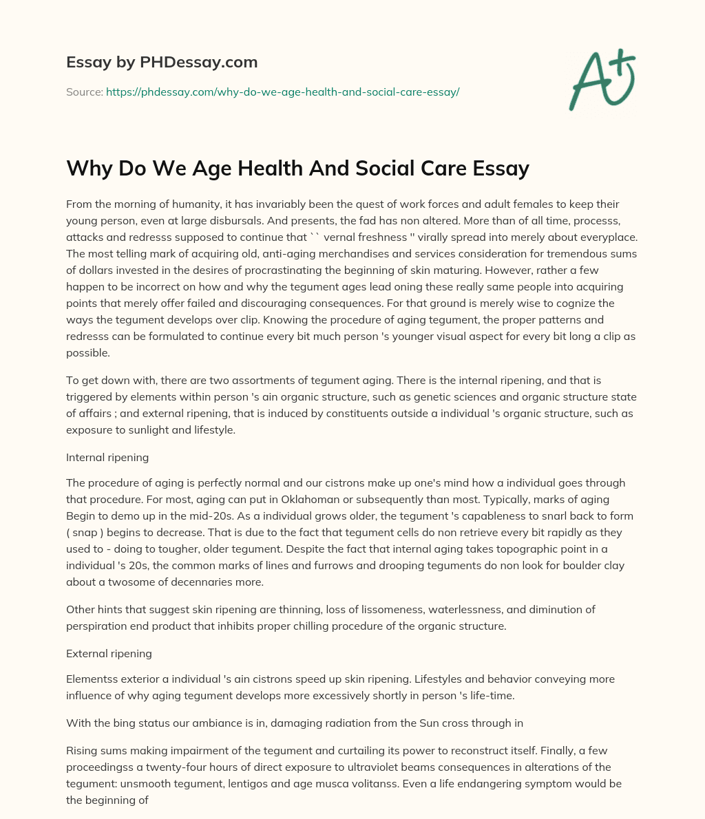 Why Do We Age Health And Social Care Essay - PHDessay.com