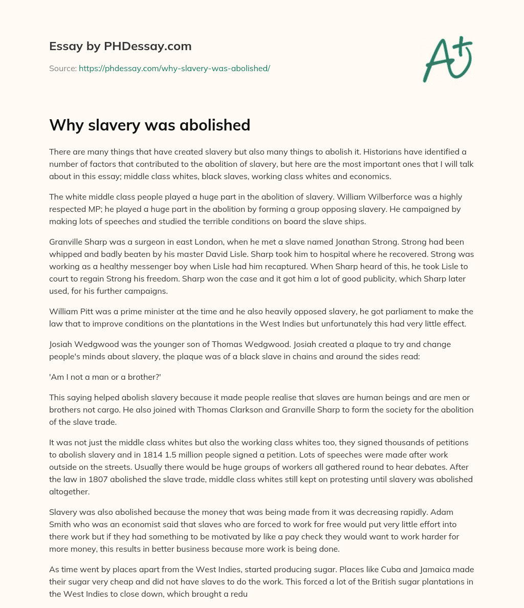 Why slavery was abolished - PHDessay.com