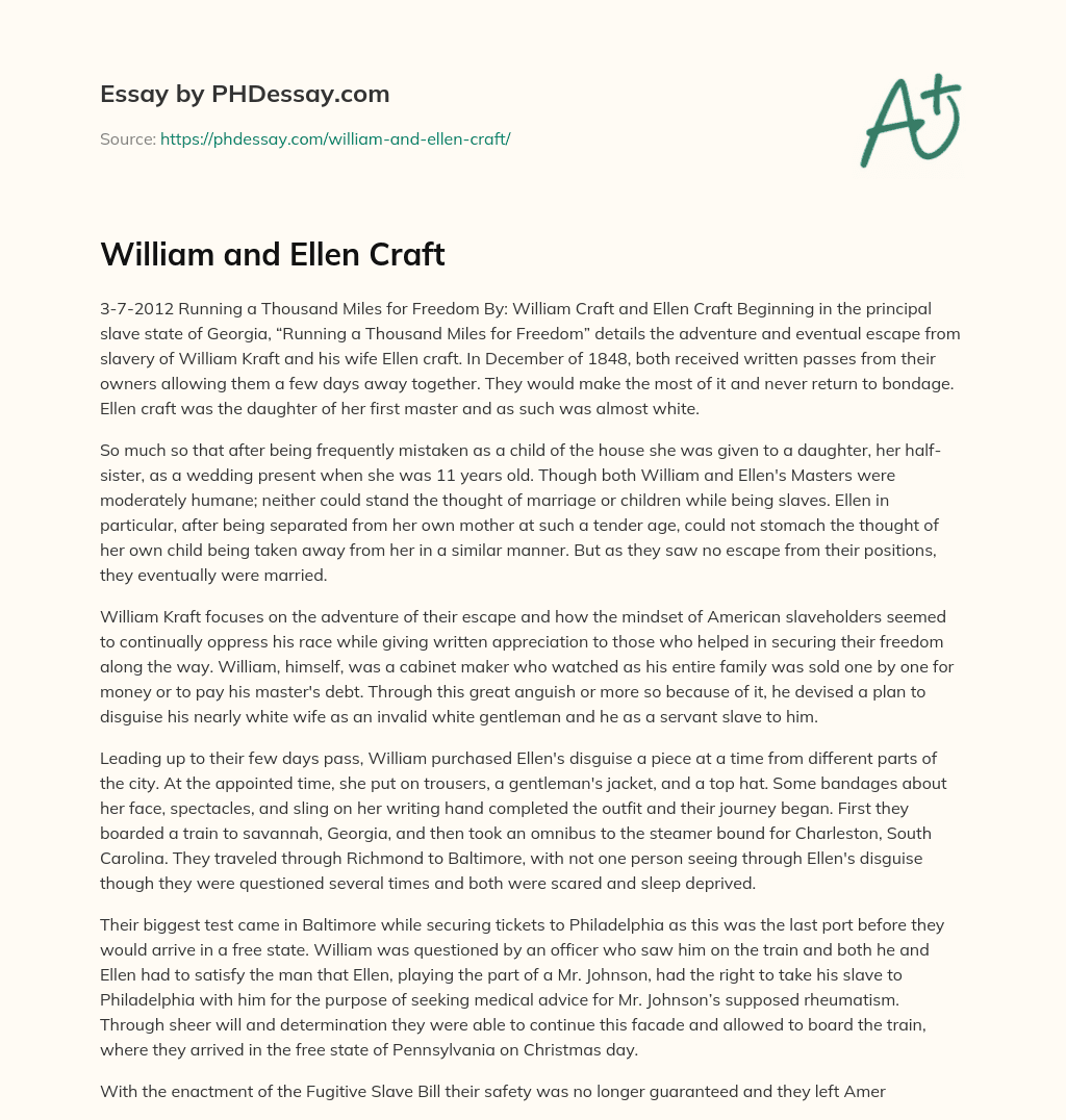 William and Ellen Craft - PHDessay.com