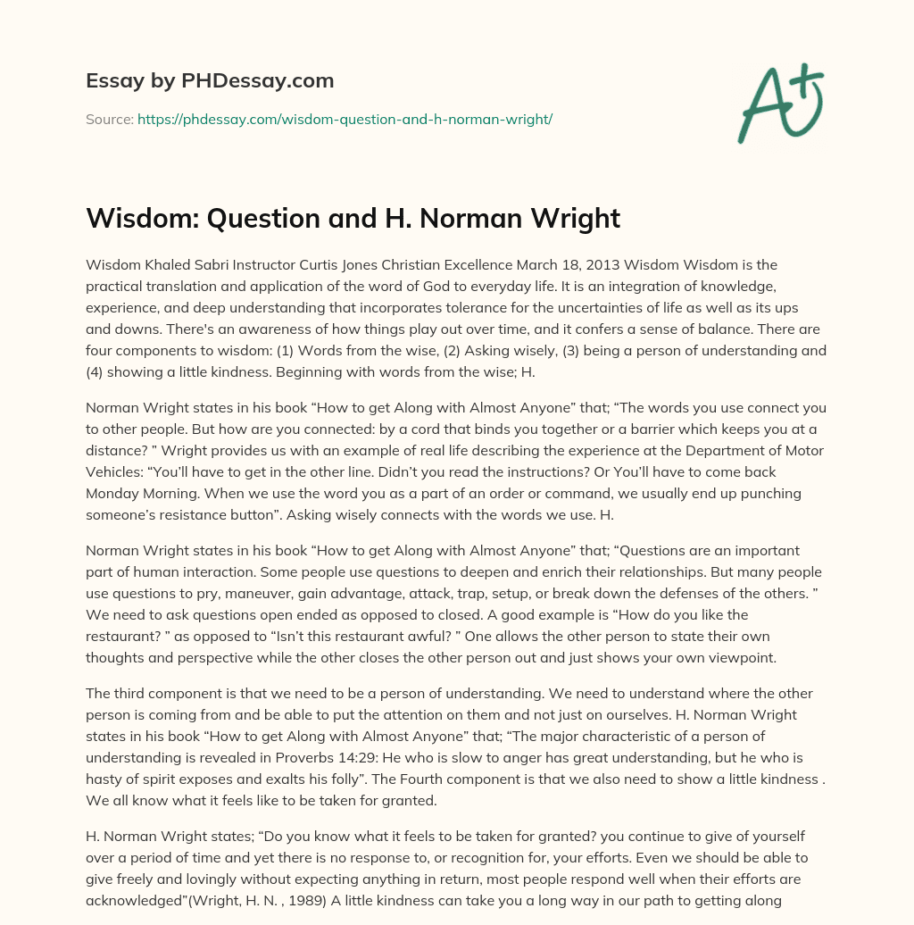 Wisdom: Question and H. Norman Wright - PHDessay.com