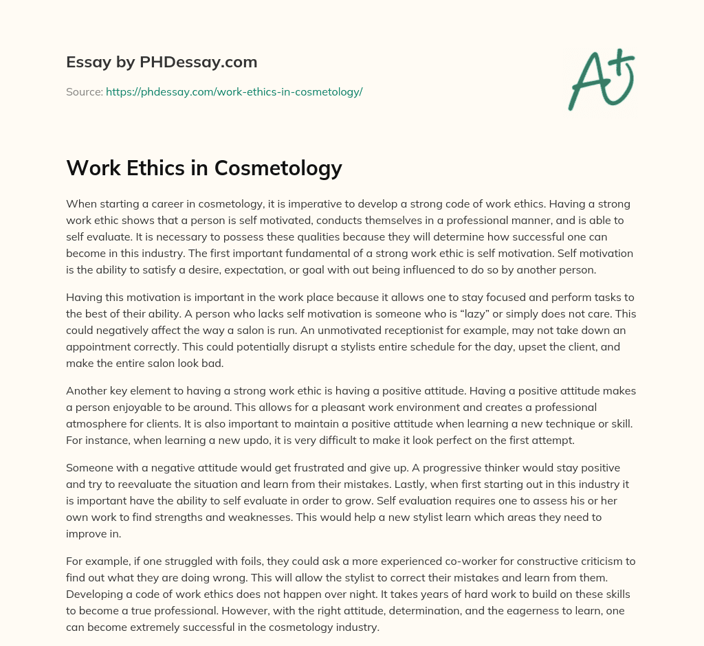 Work Ethics in Cosmetology (400 Words) - PHDessay.com