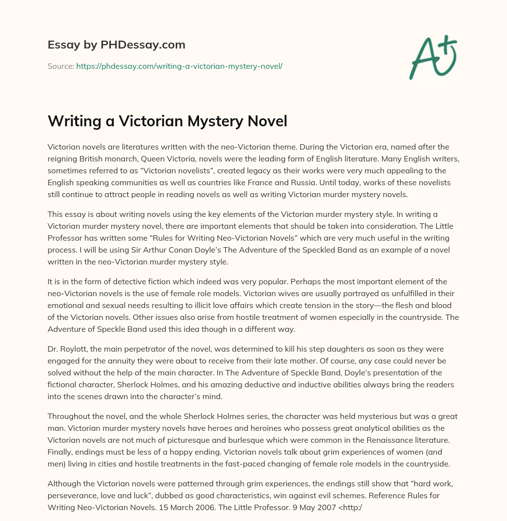 Writing a Victorian Mystery Novel (500 Words) - PHDessay.com
