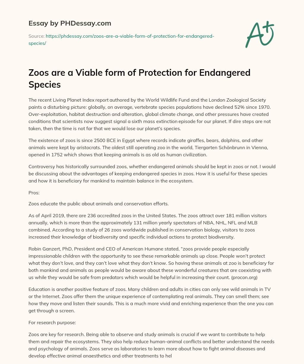 Zoos are a Viable form of Protection for Endangered Species - PHDessay.com